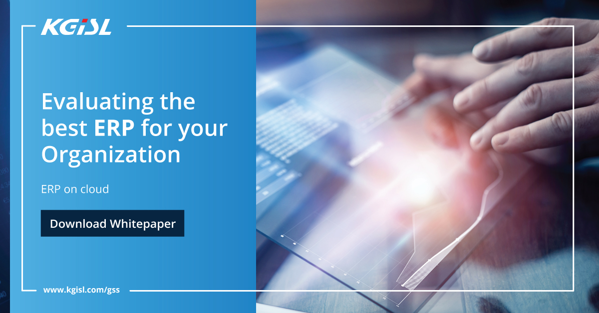 What to Look for in Your Next ERP: It’s All About the Platform - KGiSL ...